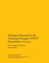 Technical manual for the Teaching Strategies GOLD Assessment (2nd edition)